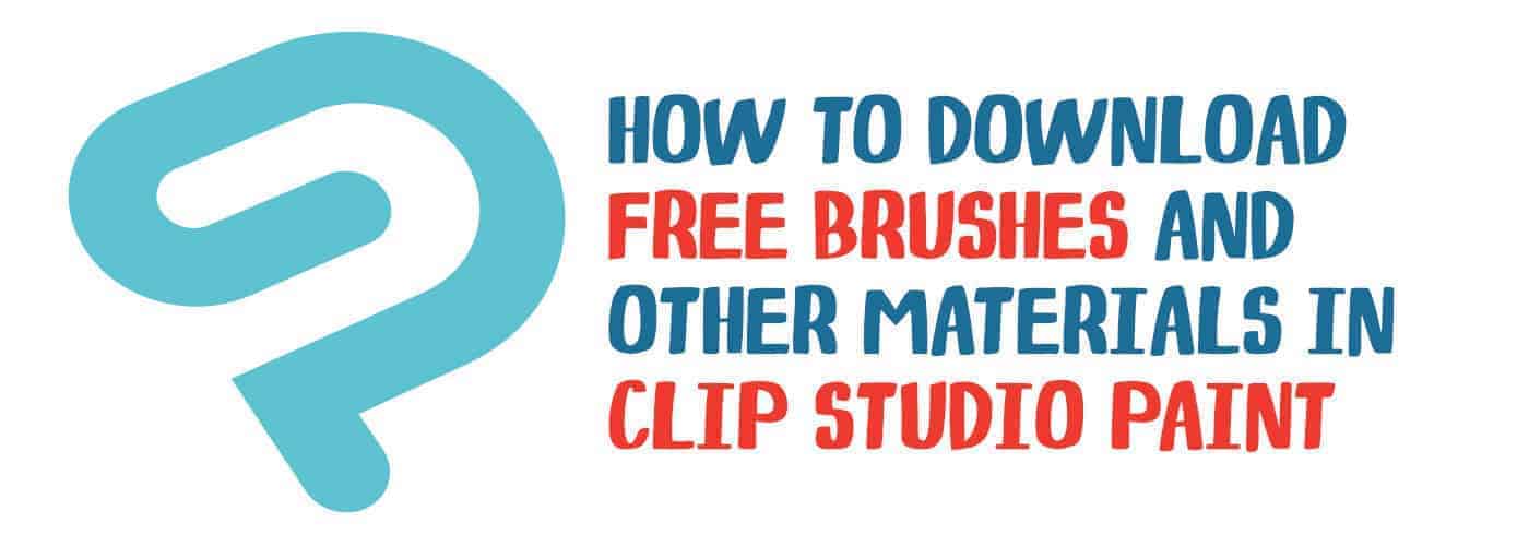 How to download free brushes and other materials in Clip Studio Paint